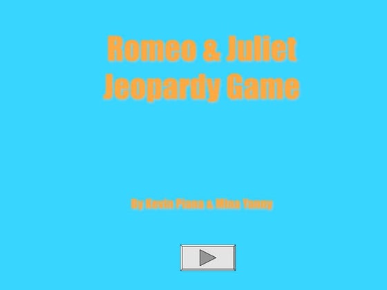 Romeo and juliet jeopardy | PPT