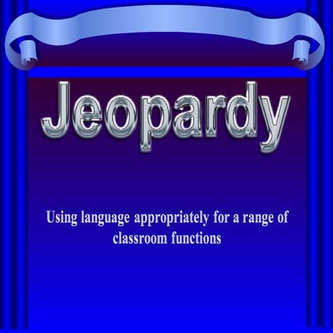 Jeopardy unit 28 - identifying the functions of learners' language | PPTX