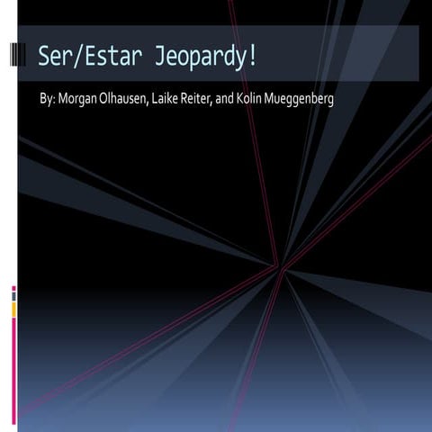 Ser/Estar Jeopardy | PPT