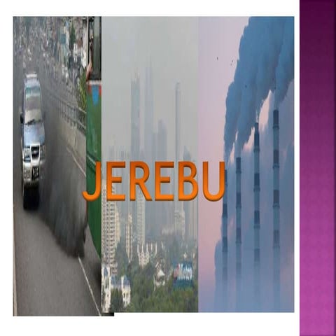 Jerebu powerpoint | PPTX