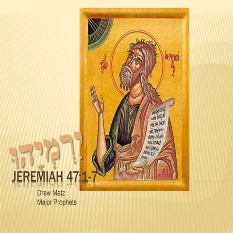 Jeremiah 47 | PPT