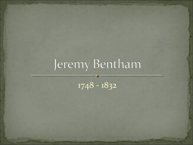 Bentham’s theory of law | PPTX