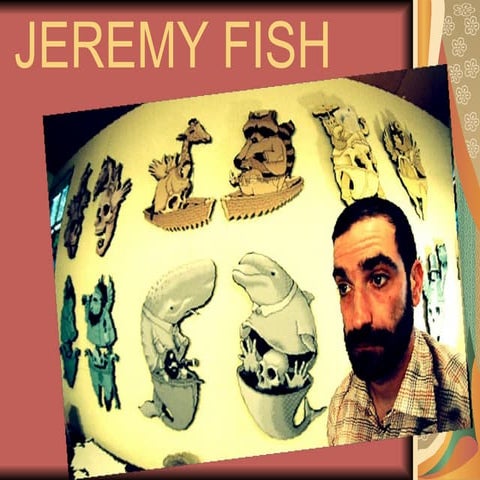 Jeremy Fish | PPT