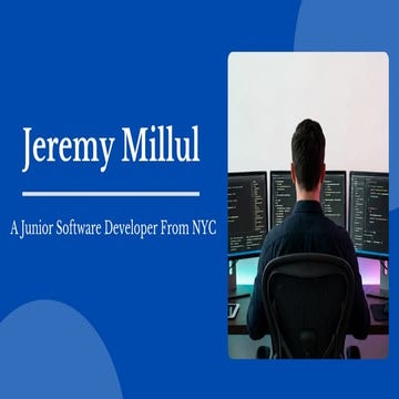 Jeremy Millul - A NYC-Based Software Developer | PDF