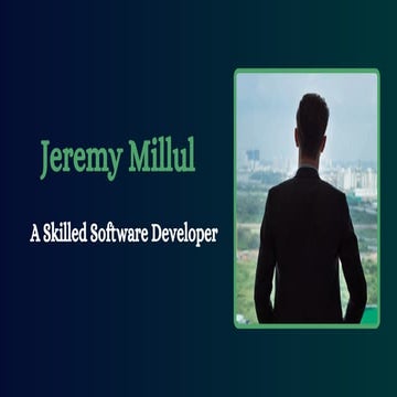 Jeremy Millul - A Skilled Software Developer | PDF
