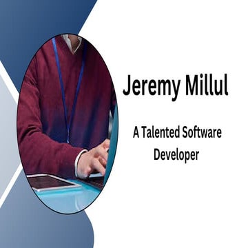 Jeremy Millul - A Talented Software Developer | PDF