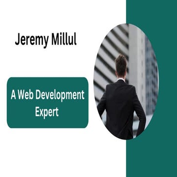 Jeremy Millul - A Web Development Expert | PDF