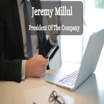 Jeremy Millul - President Of The Company | PDF