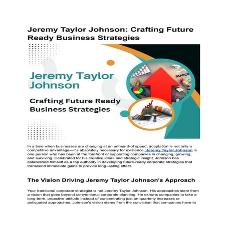 Future-Proofing Success: Jeremy Taylor Johnson’s Approach to Strategic ...