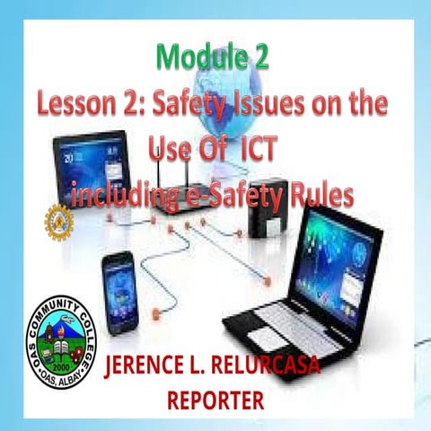Safety Issues on the Use of ICT including e-Safety Rules.pptx