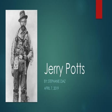 Jerry Potts | PPT