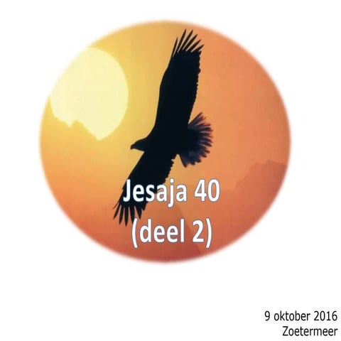 Jesaja 40 (deel 2) | PPT