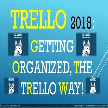 TRELLO TUTORIAL 2018: Getting organized, the Trello way! | PPT