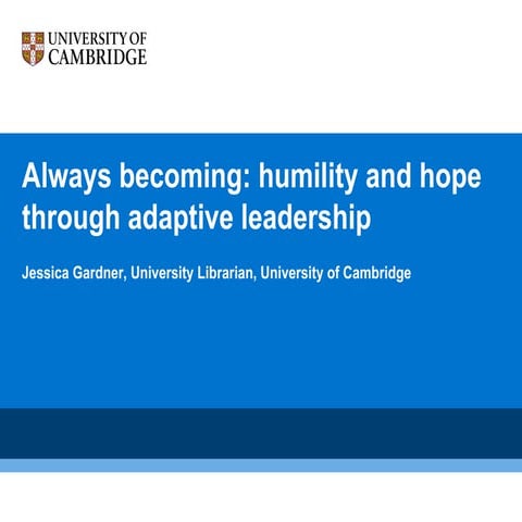 Always becoming: humility and hope through adaptive leadership | PDF