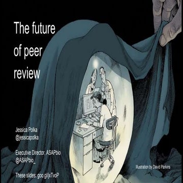 Jessica Polka - The future of Peer Review | OpenUP Final Conference | PPTX