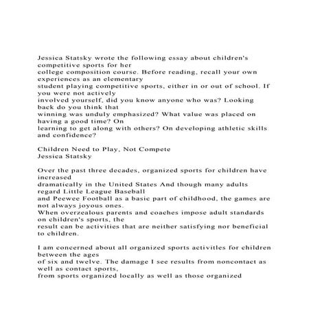 Jessica Statsky wrote the following essay about childrens com.docx