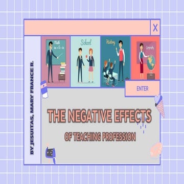 Negative Effects of Teaching Profession | PPTX