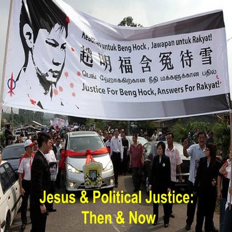 Jesus & Political Justice : Then and Now | PPT