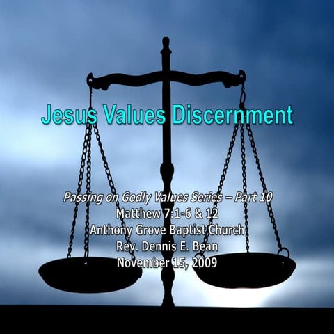 Jesus Values Discernment | PPT