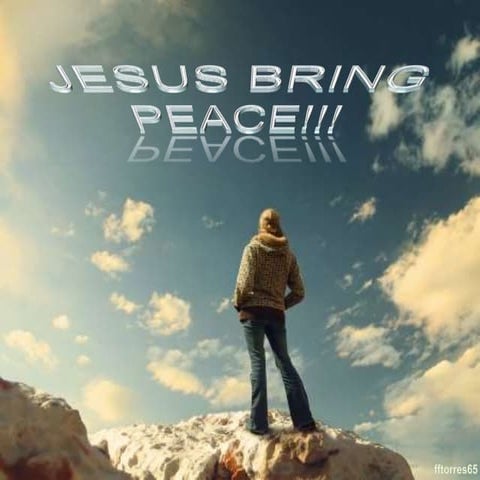 Jesus bring peace | PPTX