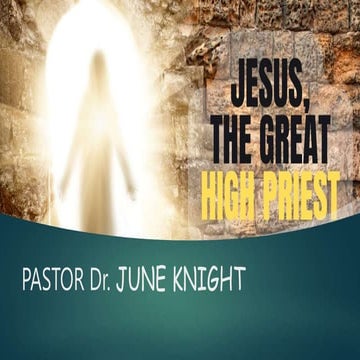 Jesus the Great High Priest | PPTX