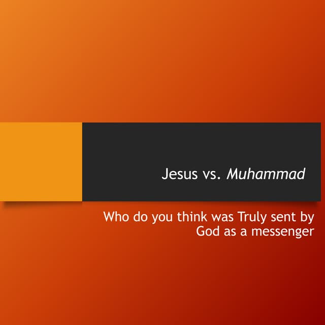 Jesus vs muhammad | PPTX