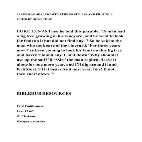 Jesus was dealing with the fruitless and fruitful | DOCX