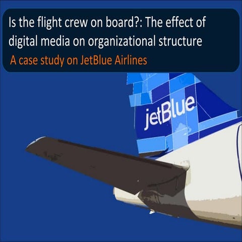 JetBlue Airways and social media | PPT
