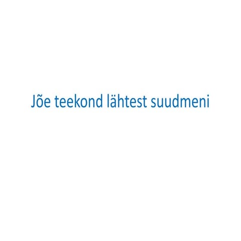 Jõe teekond lähtest suudmeni | PPTX