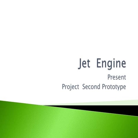 Jet engine 2nd prototype | PPTX | Mechanical and Industrial Engineering ...