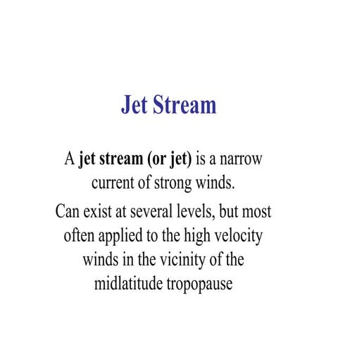 Jet stream presentation 17 slides | PPT