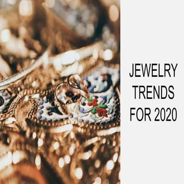 Jewelry Trends for 2020 | PPT