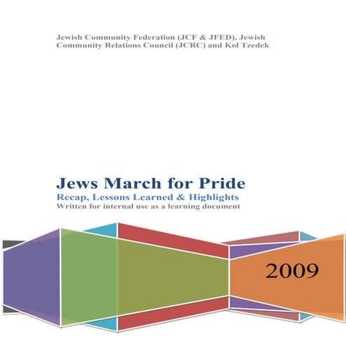 Jews March For Pride Bay Area 2009 Recap, Lessons Learned & Highlights ...