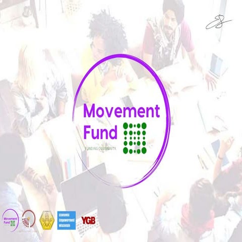 Movement Fund Presentation | PPT