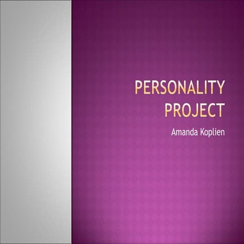 Personality Project | PPT