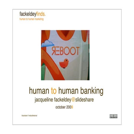 Presentatie social banking/human to human banking voor Somesso ...