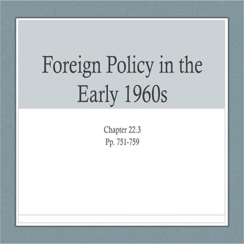 JFK Foreign Policy | PPT