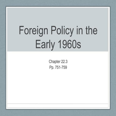 JFK--Foreign Policy | PPT