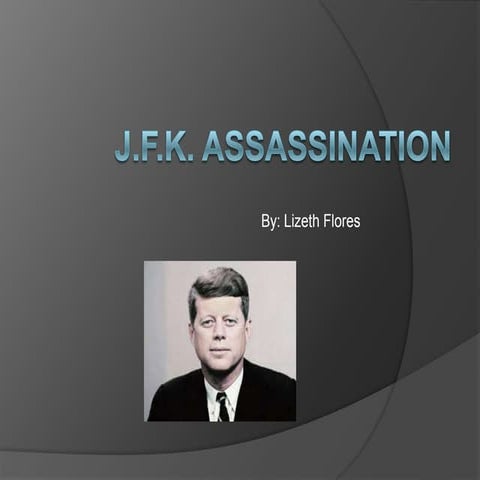 J.F.K. assassination | PPTX