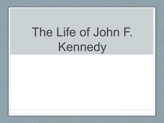 John F. Kennedy (JFK) | PPTX