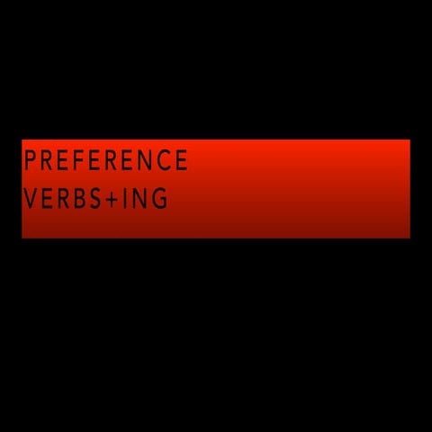 Preference verbs | PDF