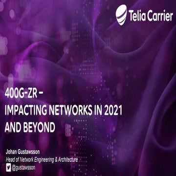 400G-ZR - Impacting Networks in 2021 and Beyond | PDF