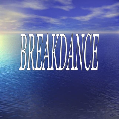 11ºA BRAKE DANCE TRIBUS URBANAS | PPT