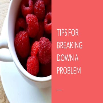 Tips on how to break down a programming problem | PPTX