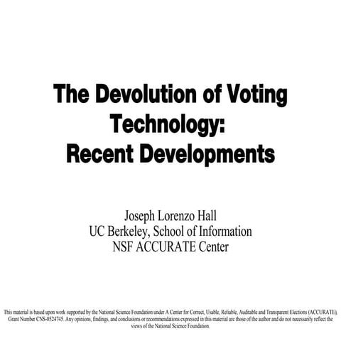 The Devolution of Voting Technology: Recent Developments | PPT