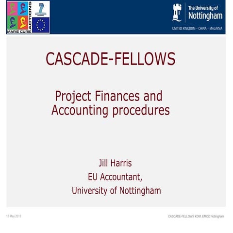 Financial procedures, CASCADE-FELLOWS Kick-off meeting 15 May 2013 | PPT