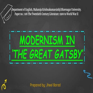 Modernism in F. Scott Fitzgerald's The Great Gatsby | PPTX