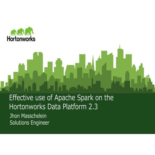 Big Data Expo 2015 - Hortonworks Effective use of Apache Spark | PPT