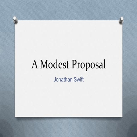 Swift- "A Modest Proposal" | PPTX