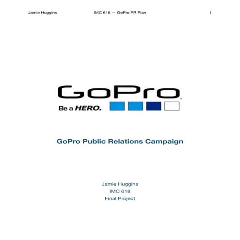 IMC 618: GoPro Public Relations Campaign | PDF